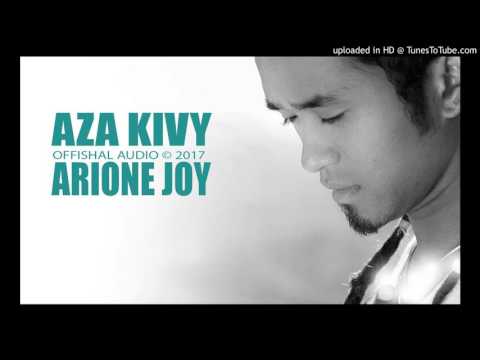 Arione Joy - Aza Kivy