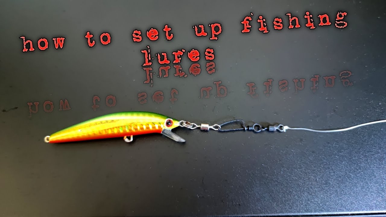 How to set up fishing lures - YouTube