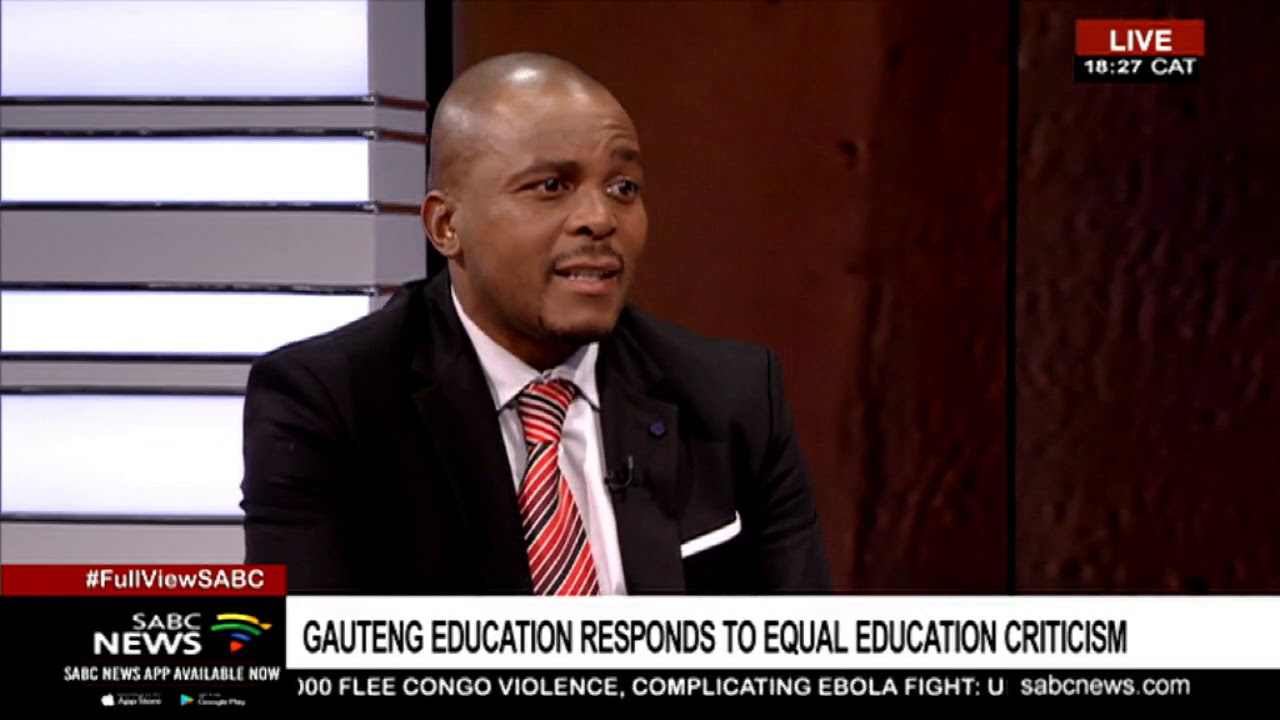 Gauteng Education's response to Equal Education crisis: Steve Mabona ...