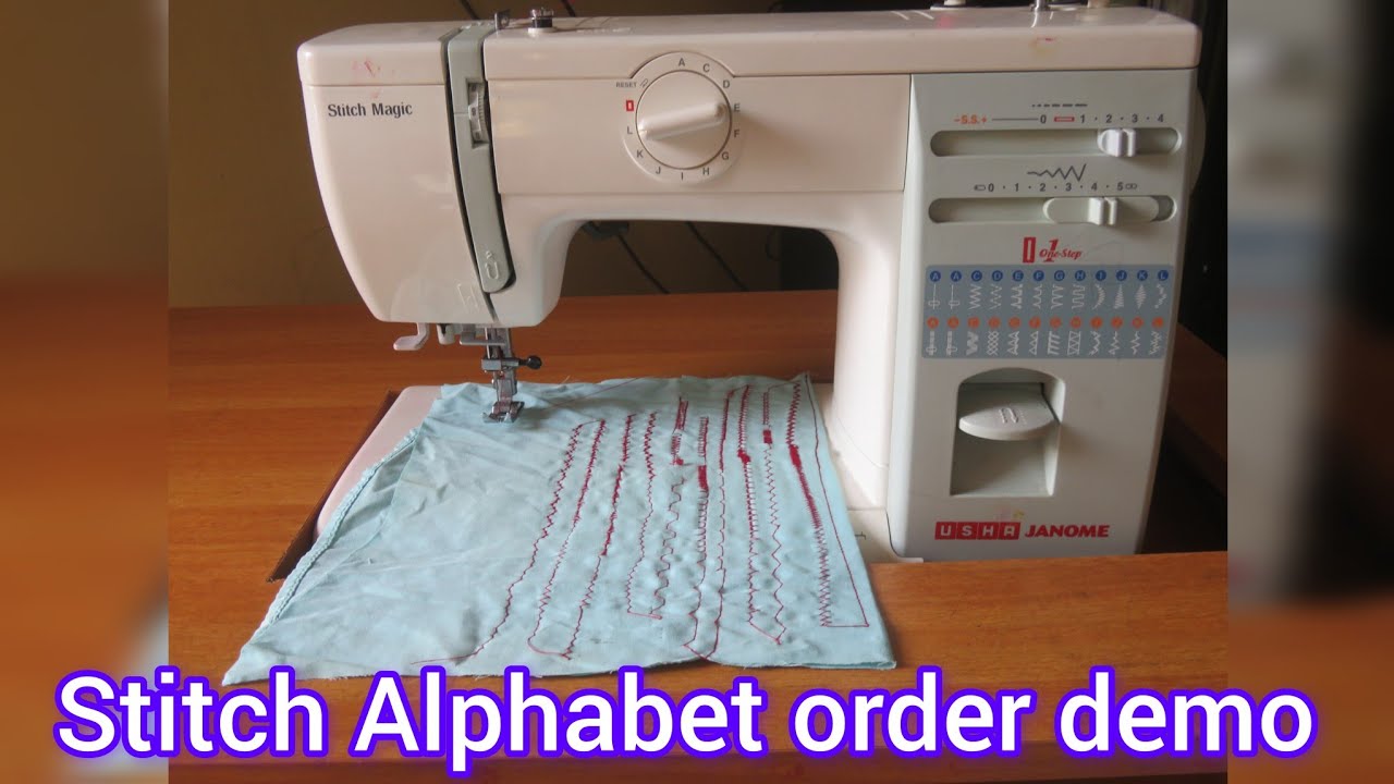 Usha Janome Stitch Magic stitch Alphabet order Democracy @arstylecorner ...