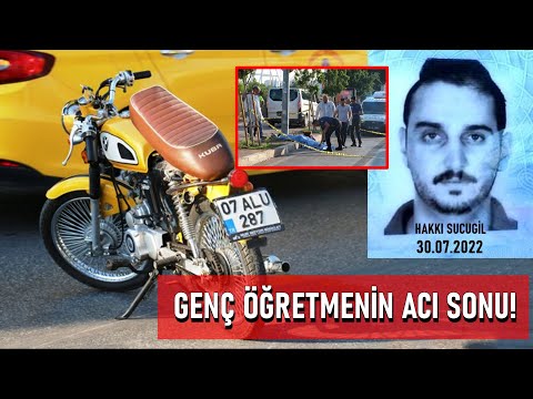 Antalya'da Motosiklet kazası yapan Genç öğretmenin acı sonu!