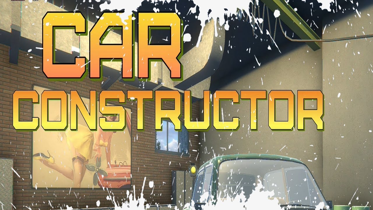 Car Constructor Обзор Геймплей - YouTube