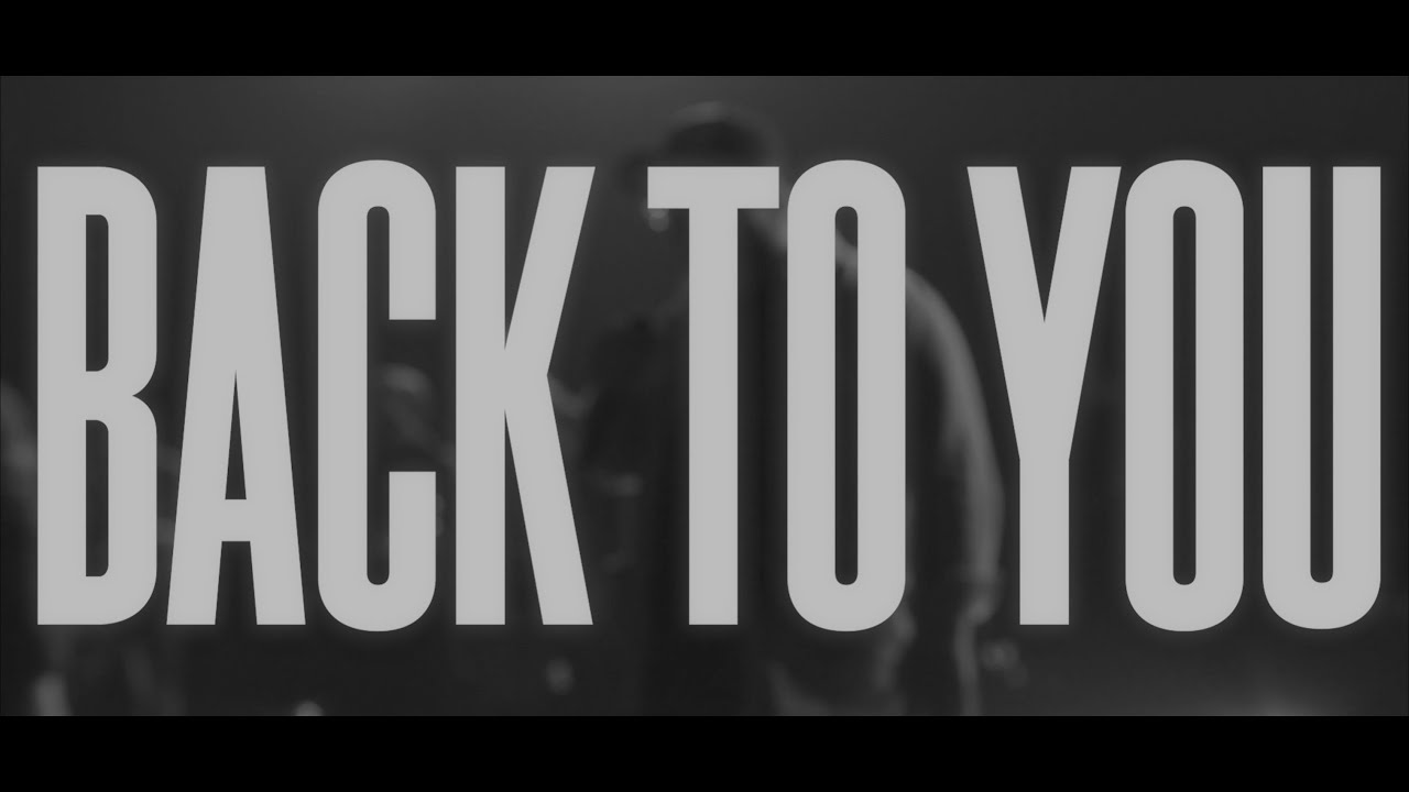 Back To You | Lyric Video | Lifepoint Worship - YouTube