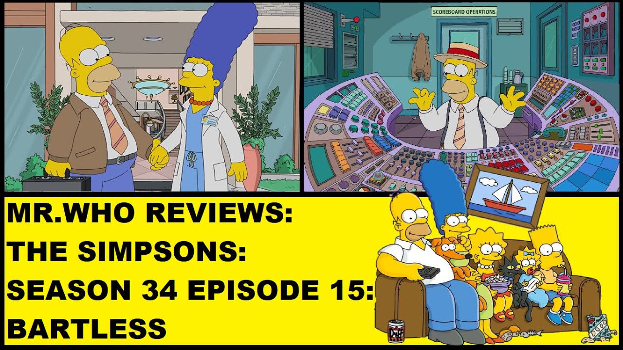 Mr.Who Reviews - The Simpsons - Season 34 Episode 15 - Bartless - YouTube