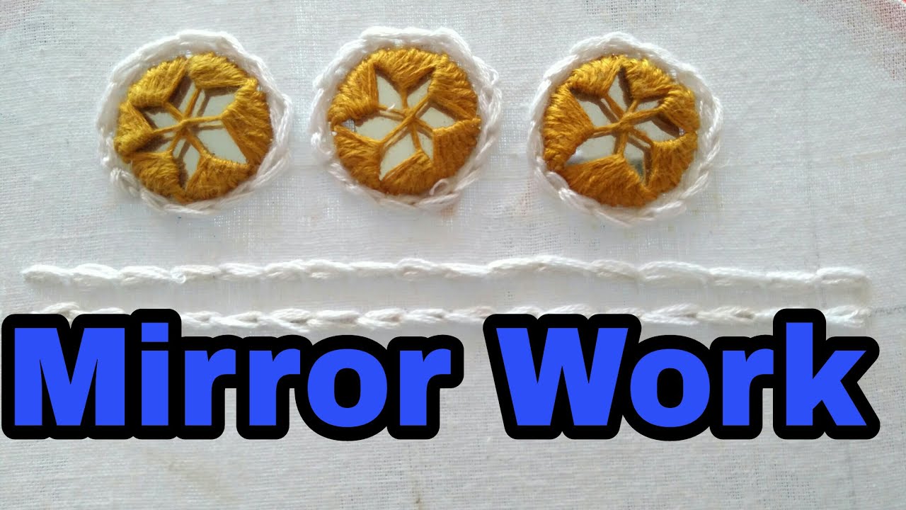 Hand embroidery | Mirror work | shisha work | Mirror Work in clothes ...