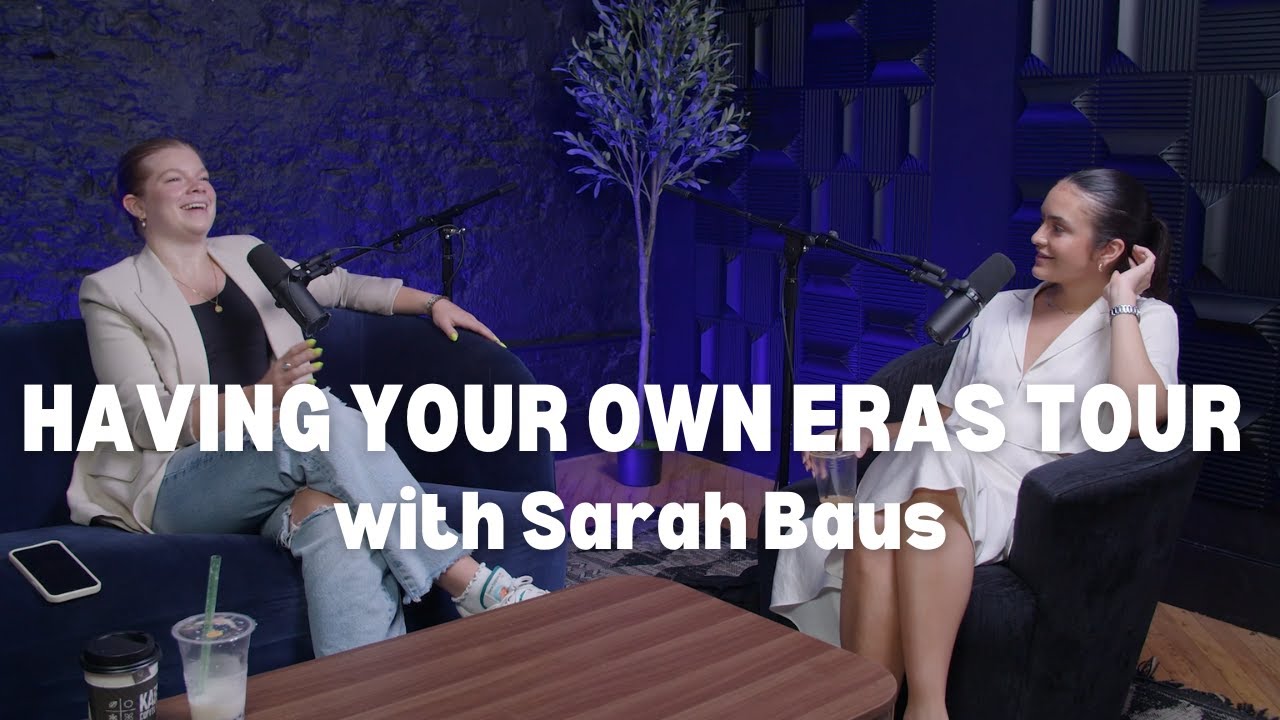 Having Your Own Eras Tour with Sarah Baus: From STEM to Going Viral on ...