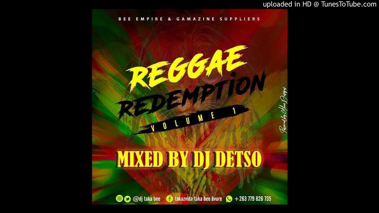 DJ DETSO REGGAE REDEMPTION MIX VOL 1 - YouTube