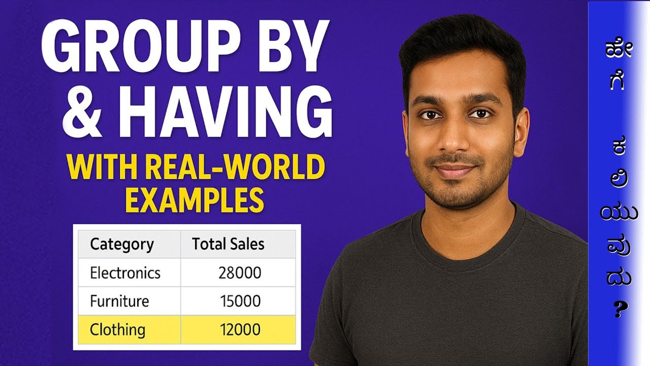 GROUP BY vs HAVING Explained in Kannada | Real-time Examples | @kannada.techie1 - YouTube