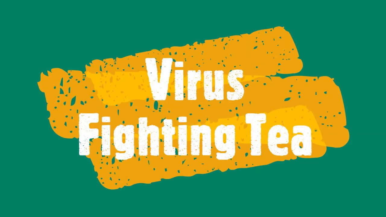 Virus Fighting Tea (VFT) - YouTube