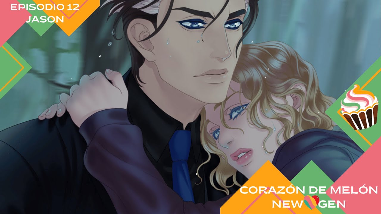 Corazón de Melón NewGen: Episodio 12/ Jason 💙 - YouTube