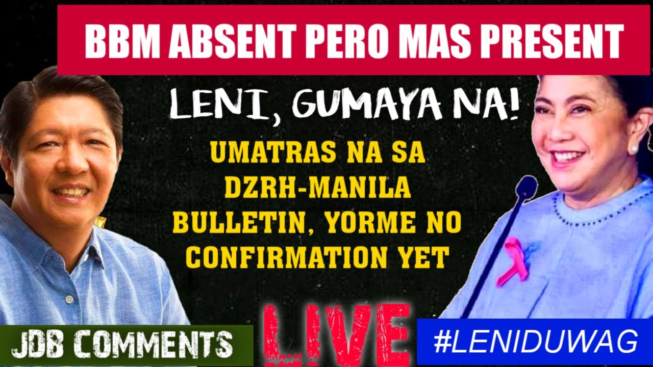 BBM ABSENT PERO MAS PRESENT AT BAKIT UMATRAS NA SI LENI SA DZRH - YouTube