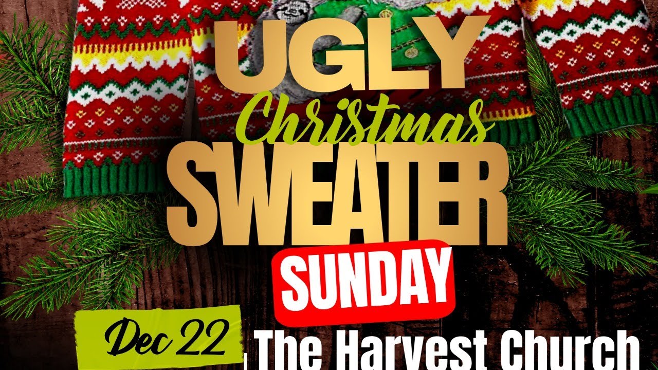 Harvest Ugly Christmas Sweater Sunday - YouTube