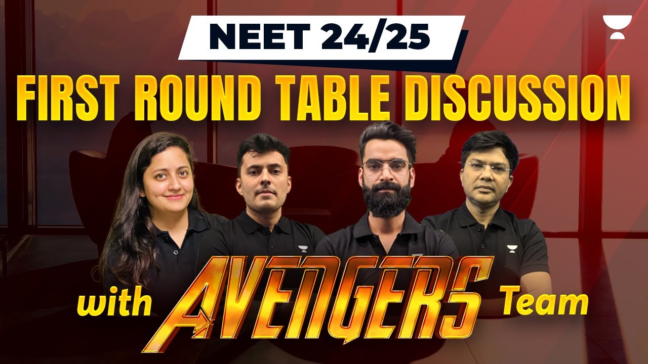 First Round Table Discussion with Avengers Team | NEET 24/25 - YouTube