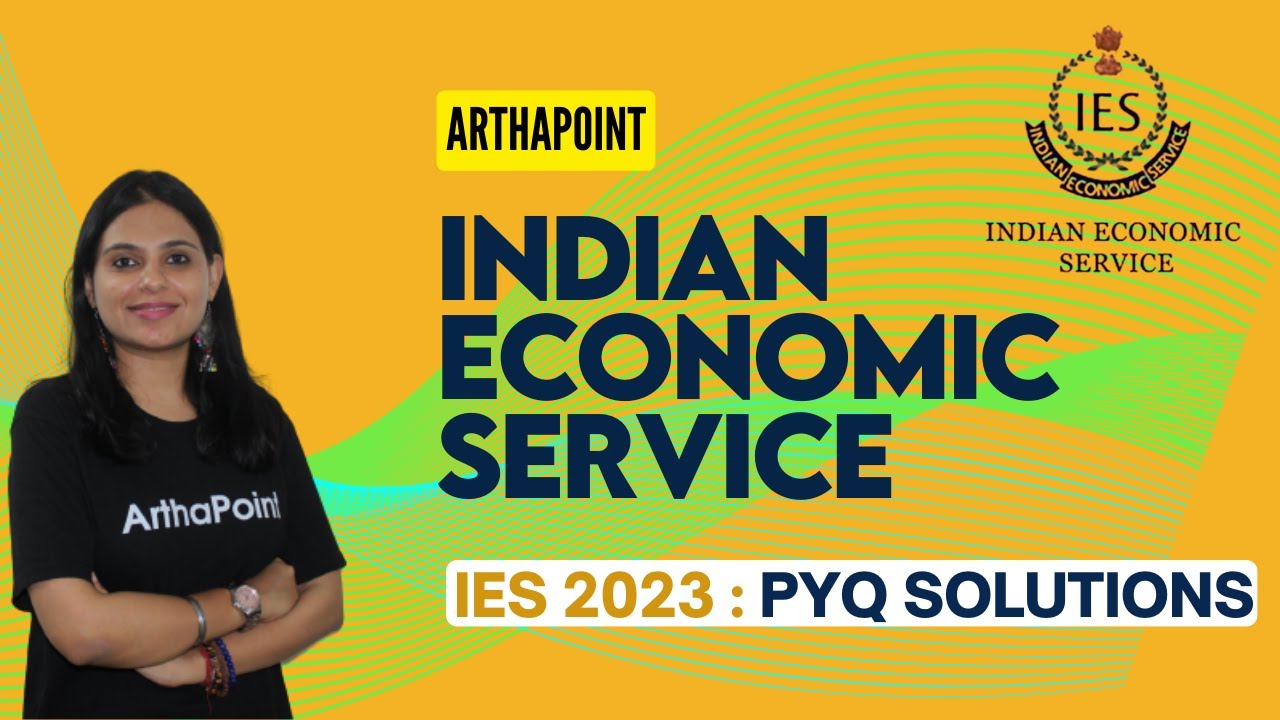 PART 1| Indian Economic Service 2023 Solutions | IES Economics 2023 ...