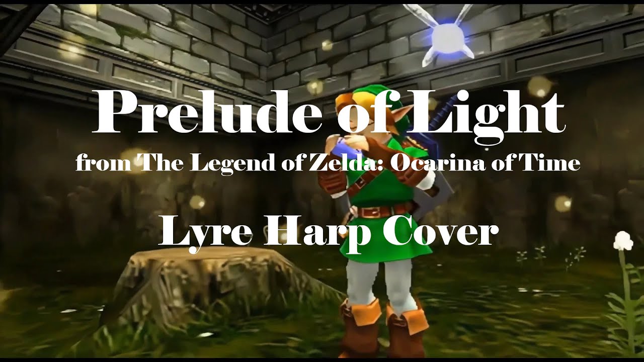 The Legend of Zelda: Ocarina of Time - Prelude of Light on Lyre Harp ...