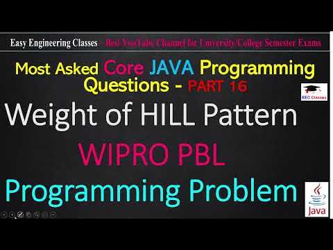Weight of HILL Pattern WIPRO PBL Programming Problem | | Most Asked ...