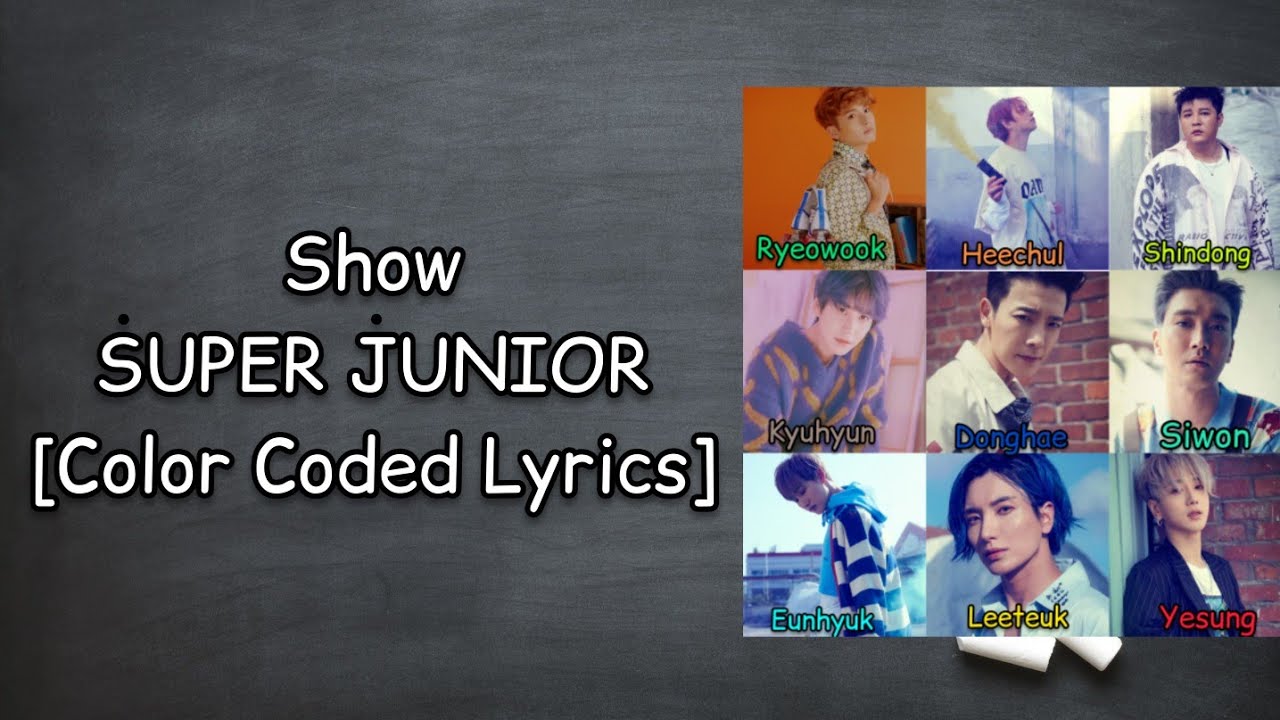 SUPER JUNIOR - Show [Color Coded Lyrics] - YouTube