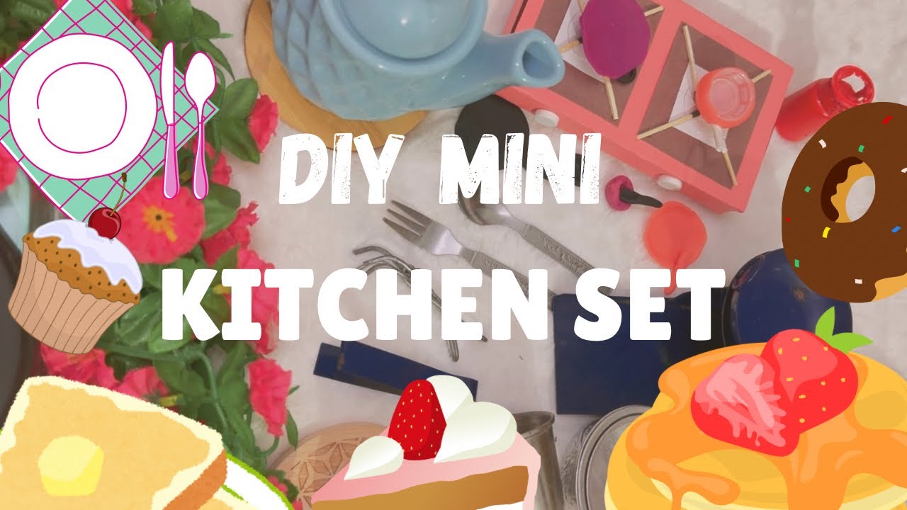8 cute kitchen set DIY + My mini Kitchen Set Tour | Miniature craft ...