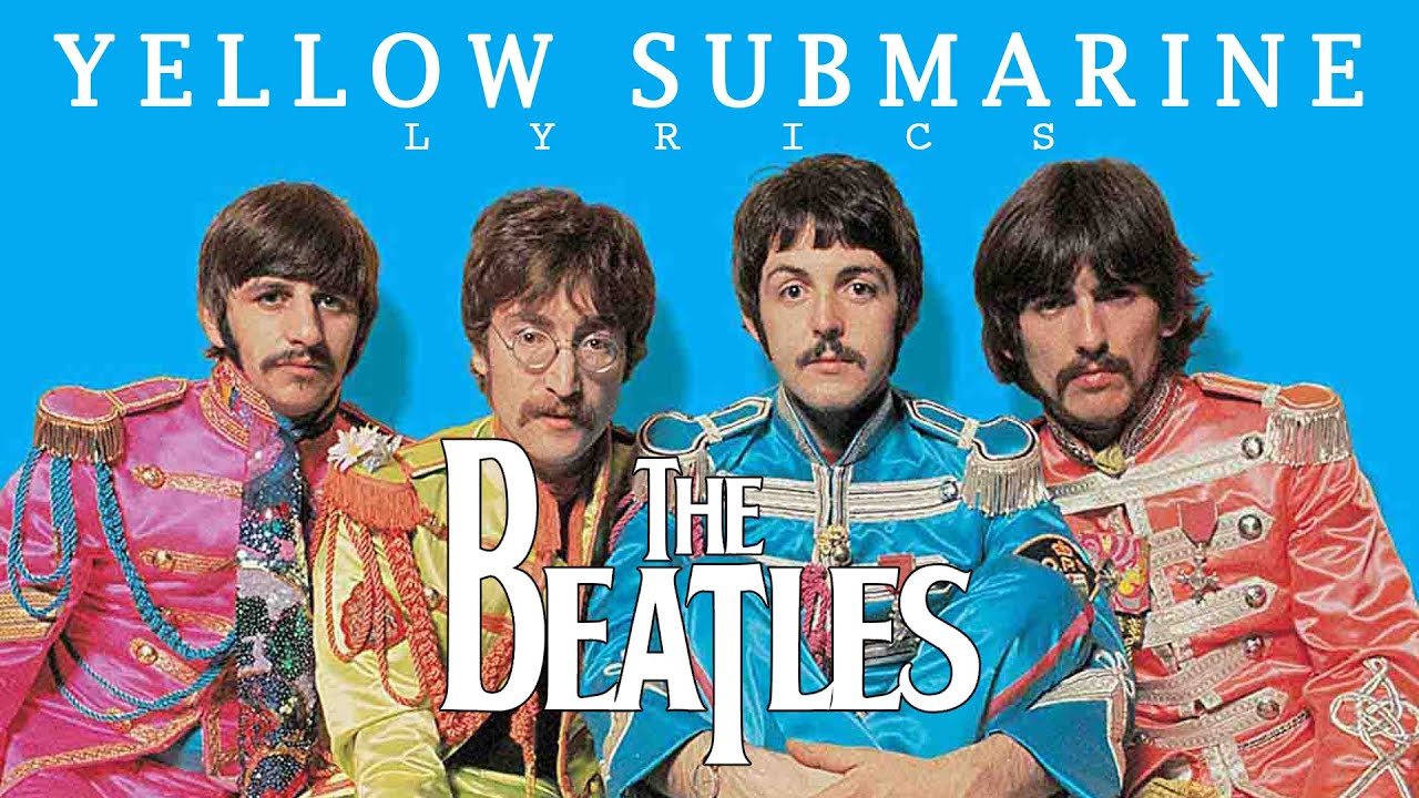 Yellow Submarine - The Beatles (with lyrics) || MV Official Video - YouTube