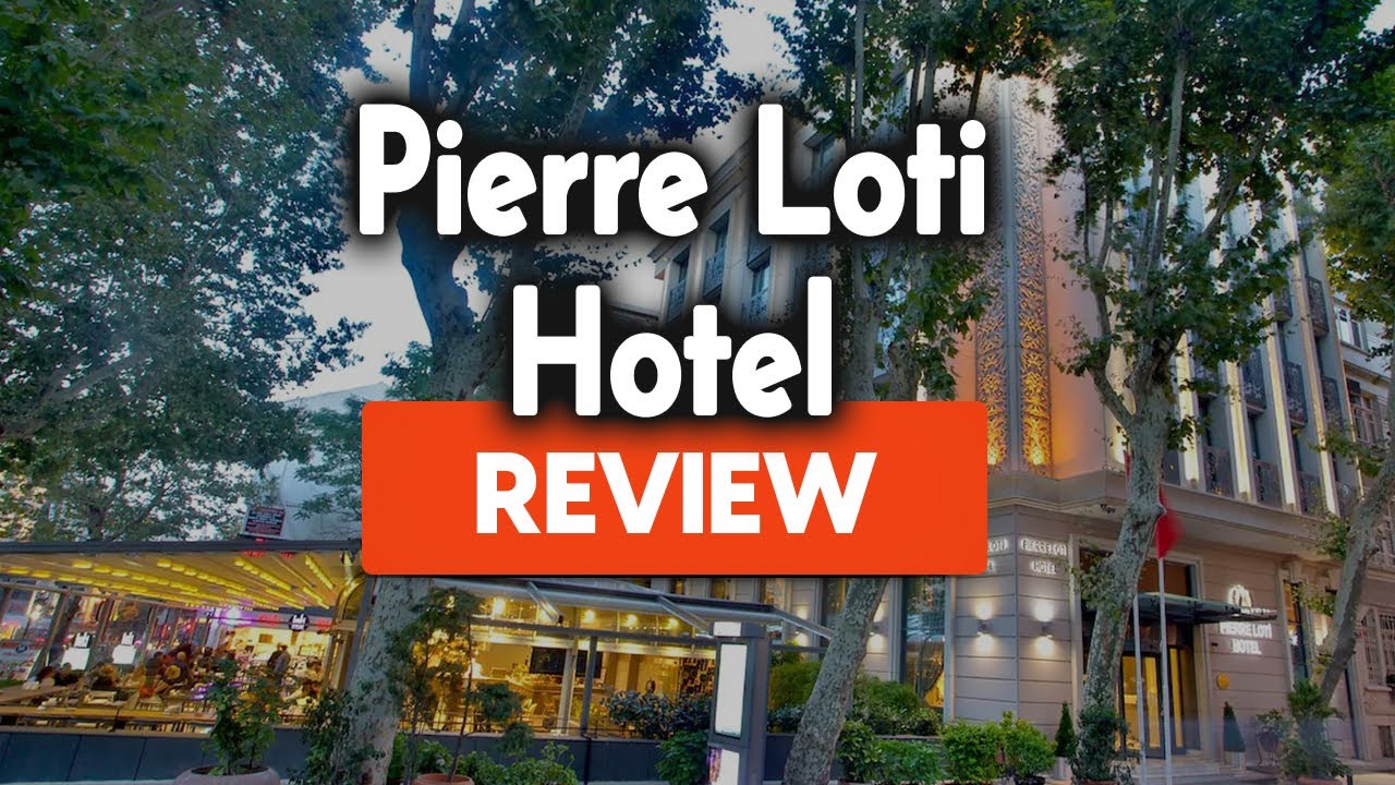 Pierre Loti Hotel Istanbul Review: Is This Hotel Worth It? - YouTube