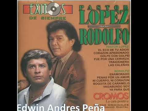 Pastor Lopez Y Rodolfo Aicardi Exitos De Siempre Cromos La Cara Positiva - YouTube