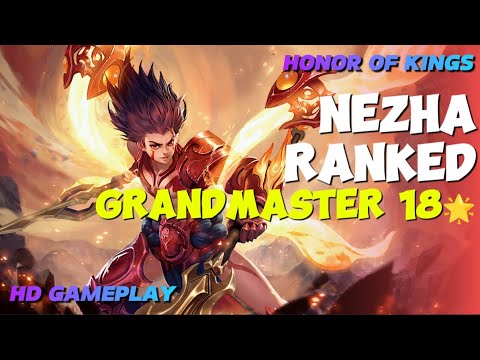 Nezha vs Augran. Grandmaster ⭐×18. Honor of Kings clash lane. How to ...