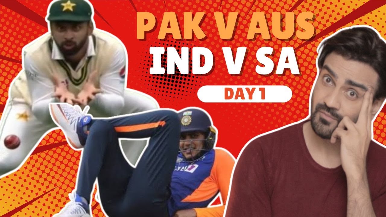 Phir Se Catch Drop! Pak v Aus | India v SA | DAY 1 | ep 266 - YouTube