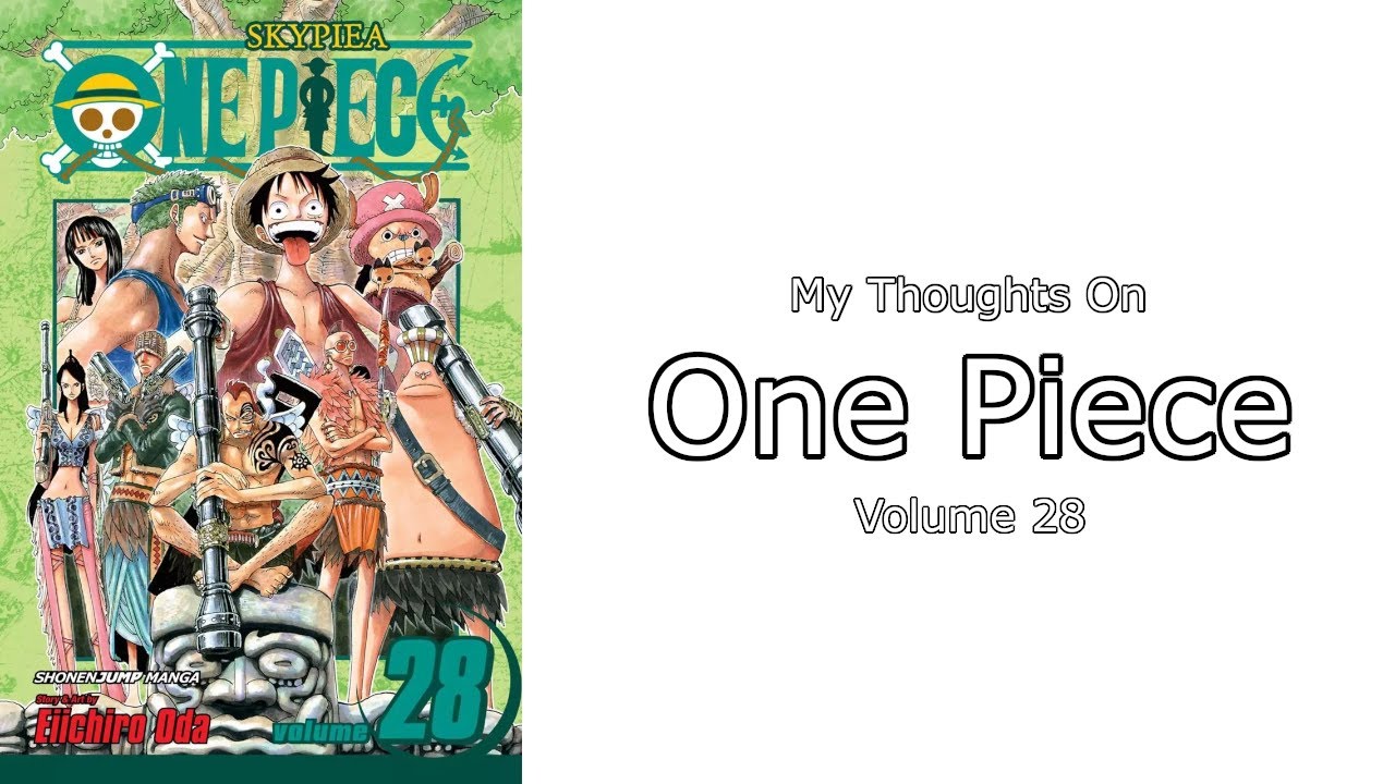 My Thoughts On One Piece vol. 28 - YouTube