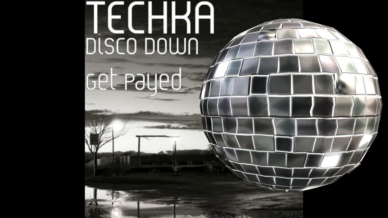 disco down get payed funky disco house future classic - YouTube