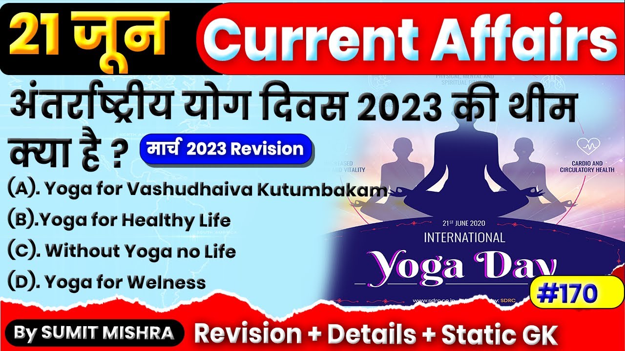21 June Current Affairs 2023 | Daily Current Affairs | Today Current Affairs, 21 June 2023, MJT ...