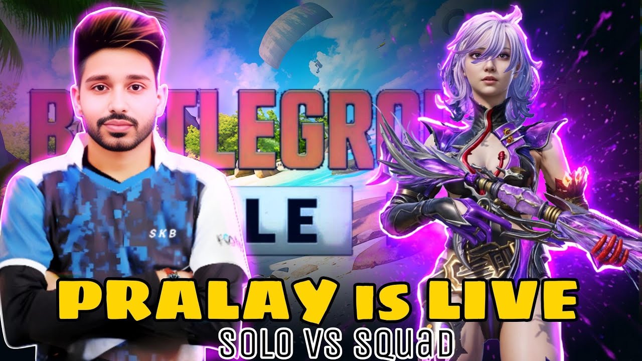 PRALAY IS LIVE | Solo Vs Squad | 1.15K Soon #skbfaujigaming#bgmi# ...