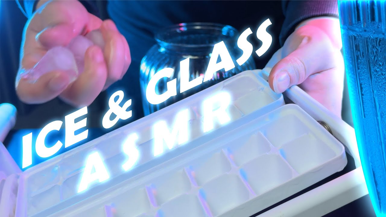 Ultimate Ice & Glass ASMR | Brain Tingling Sounds for Deep Relaxation ...