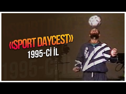 Sport Daycest / 1995-ci il