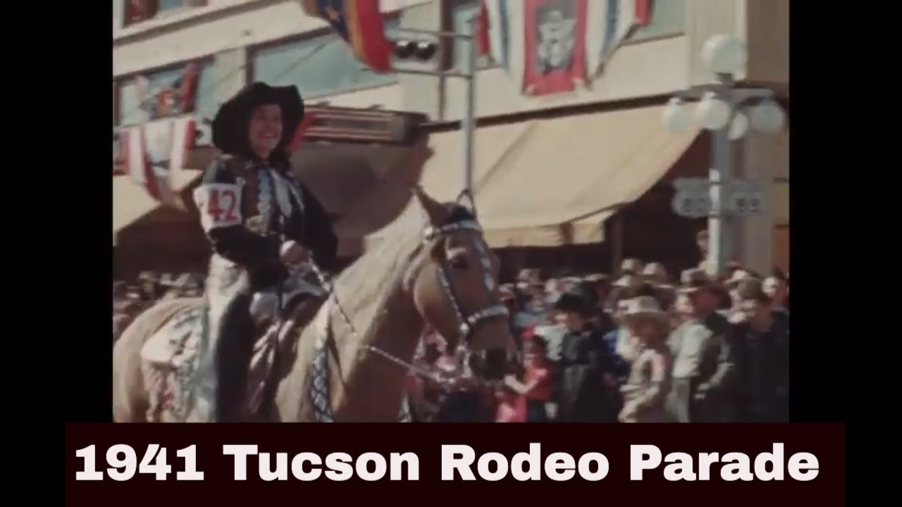 1941 TUCSON, ARIZONA RODEO PARADE & TUCSON RODEO HOME MOVIE GG10515 ...