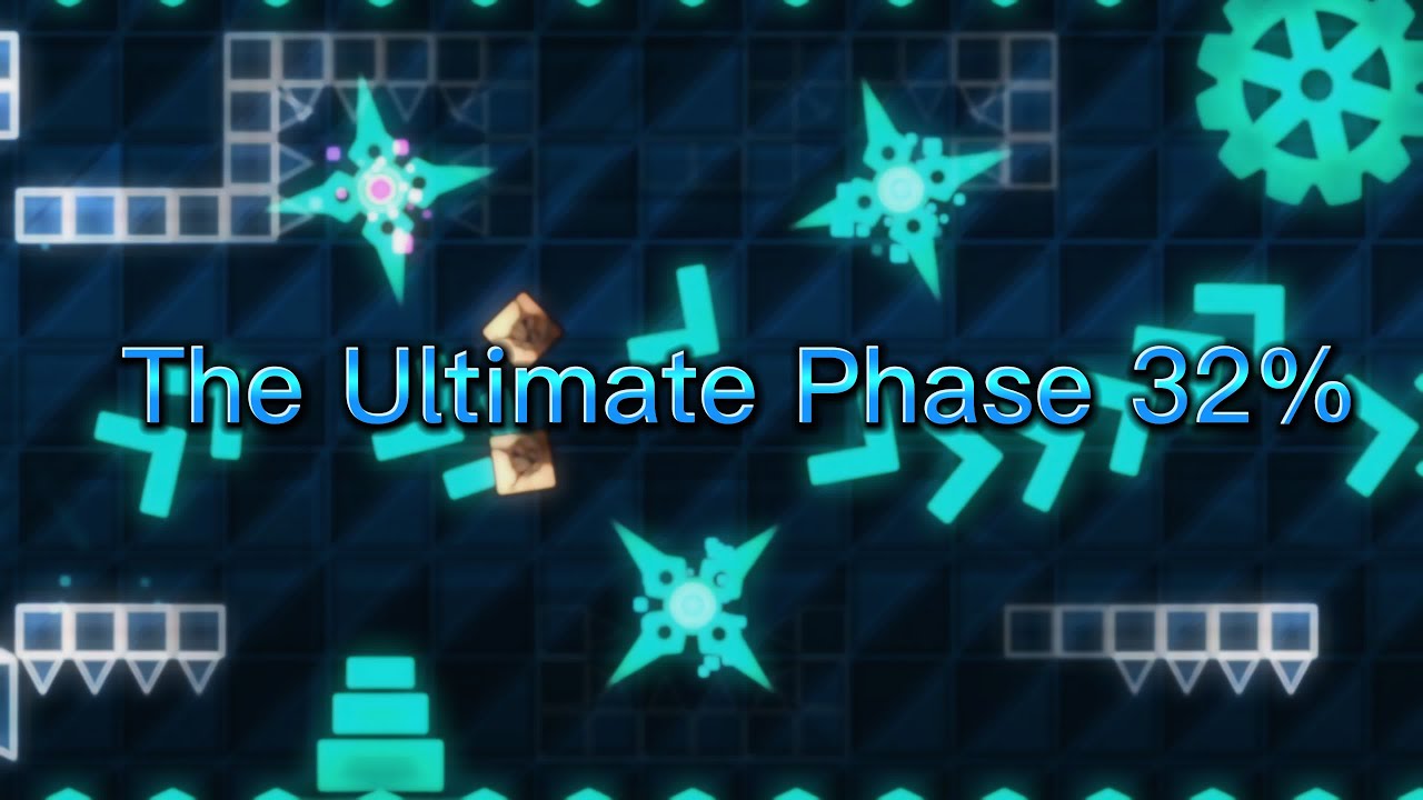 The Ultimate Phase 32% "Extreme Demon" - YouTube