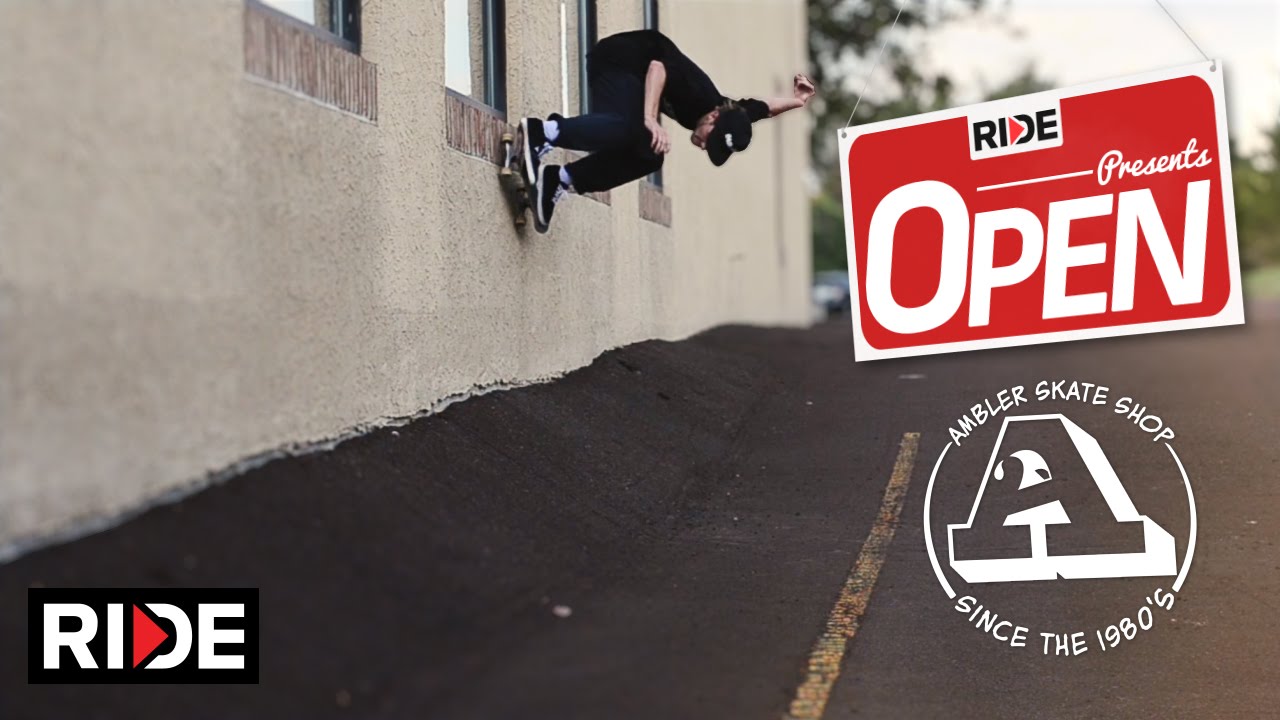 Ambler Skate Shop - Open Ep. 21 - YouTube