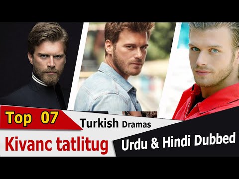 Top 07 Kivanc tatlitug Turkish Drama in Hindi Dubbed | Kivanc Tatlitug dramas List | Part 13