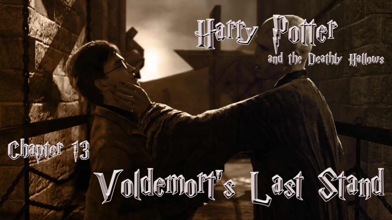 Harry Potter and the Deathly Hallows - Part 2: Chapter 13 - Voldemort's ...