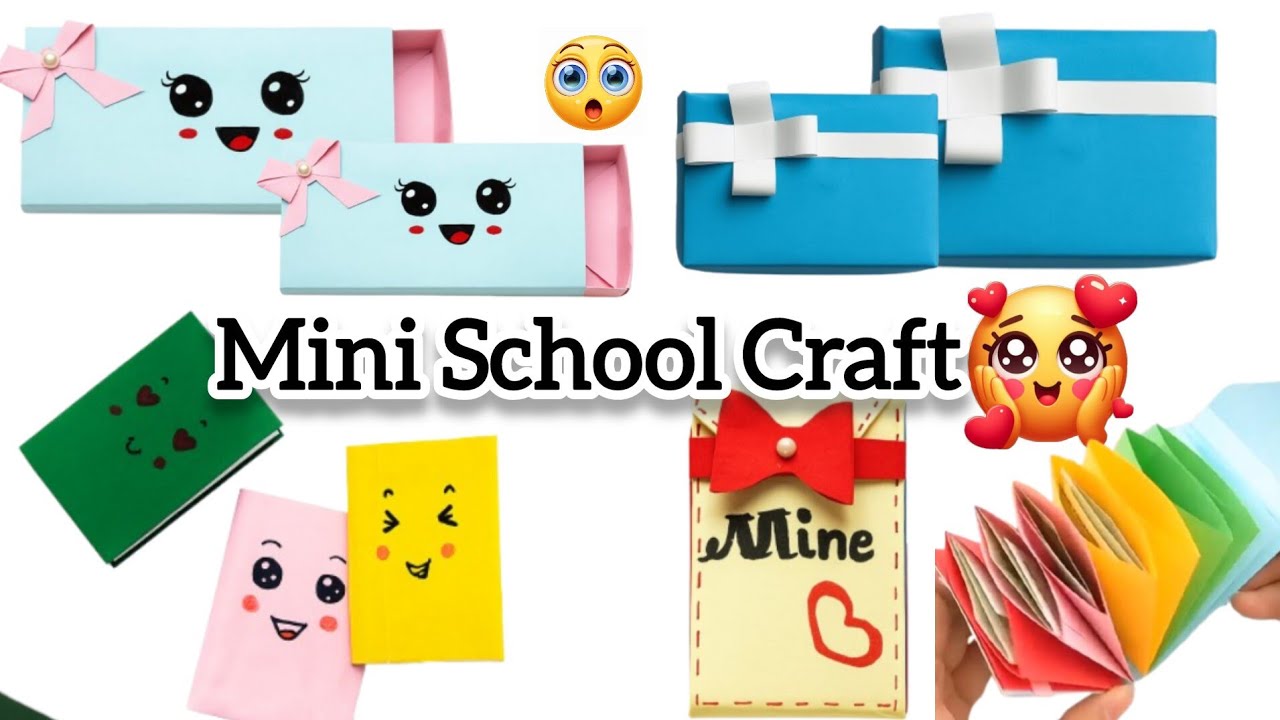 Mini School Craft Ideas | Easy DIY Paper Crafts for School & Gifts ...