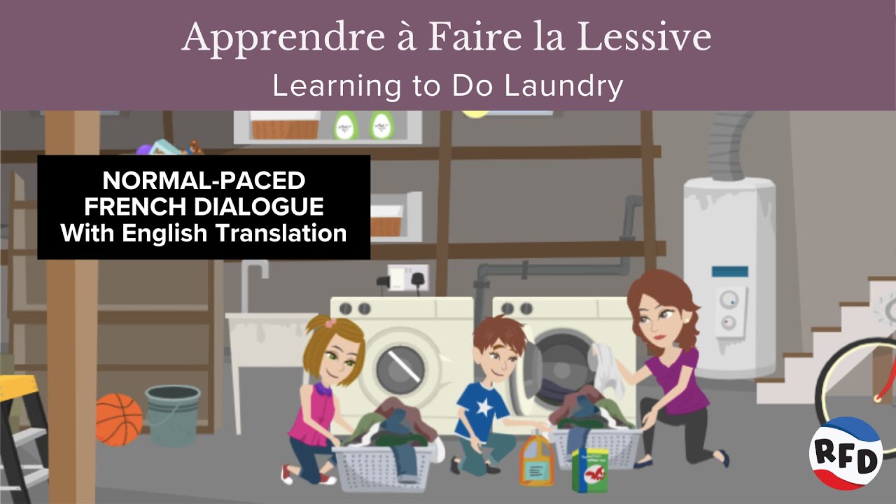Apprendre à Faire la Lessive | Learn Read Listen French Dialogue with ...