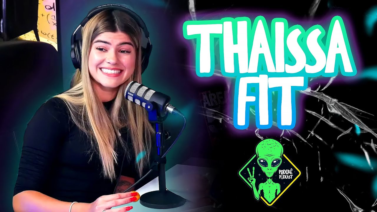Thaissa Fit - Podcrê Podcast #03 - YouTube