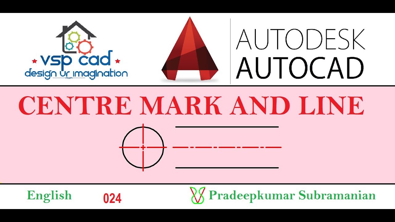 AutoCAD - Centre Mark and Centre Line - YouTube