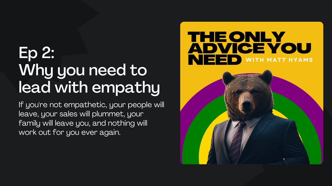 Why you need to lead with empathy - YouTube