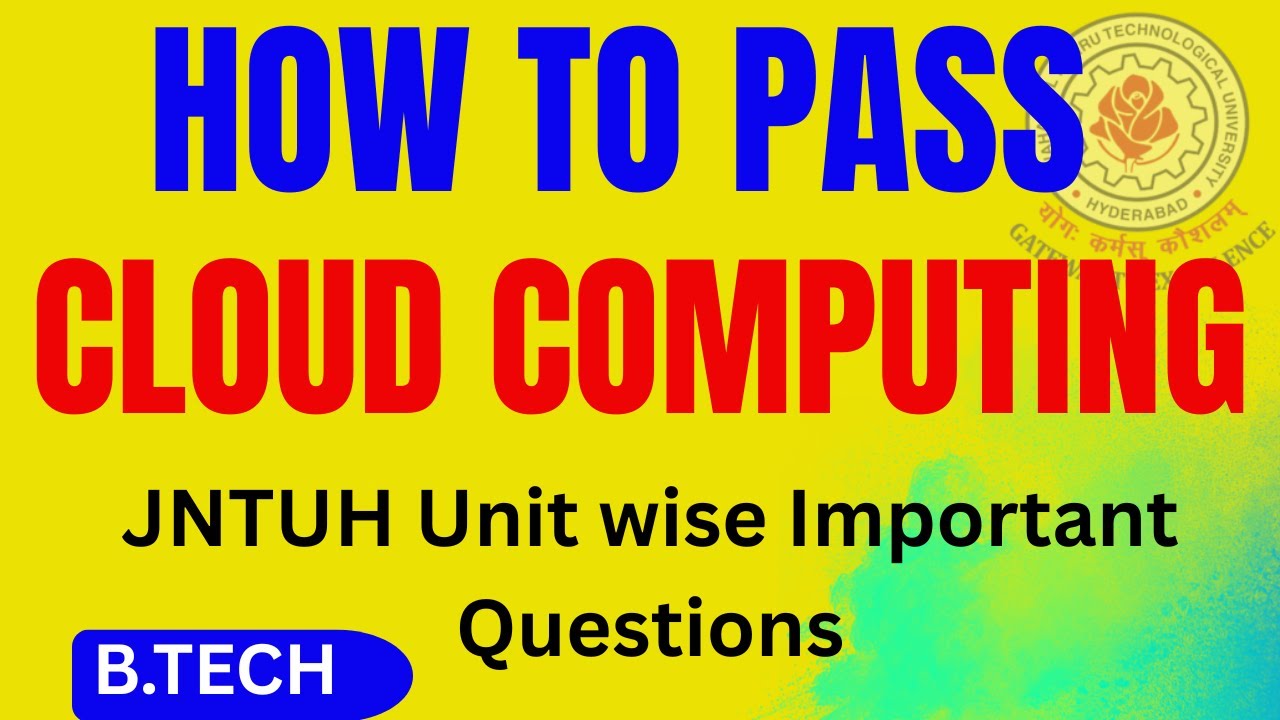 Cloud Computing Important Questions JNTUH R22 | B.Tech 4th Year CSE ...