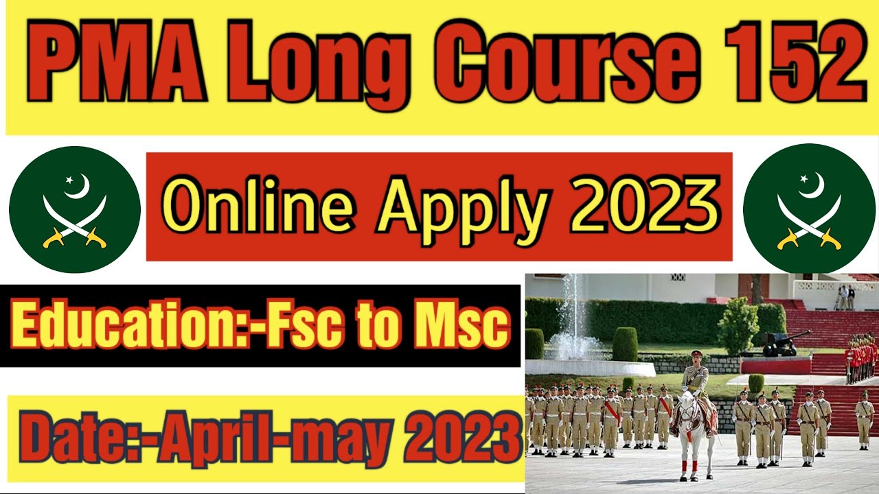 PMA Long Course 152 Online Rejistration 2023 | PMA LC 152 Online Apply ...