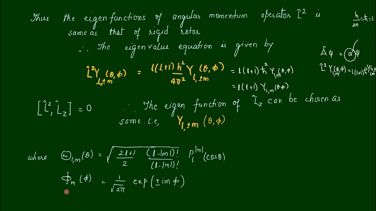 Eigenfunction & Eigenvalue of Total Angular Momentum and Lz component ...