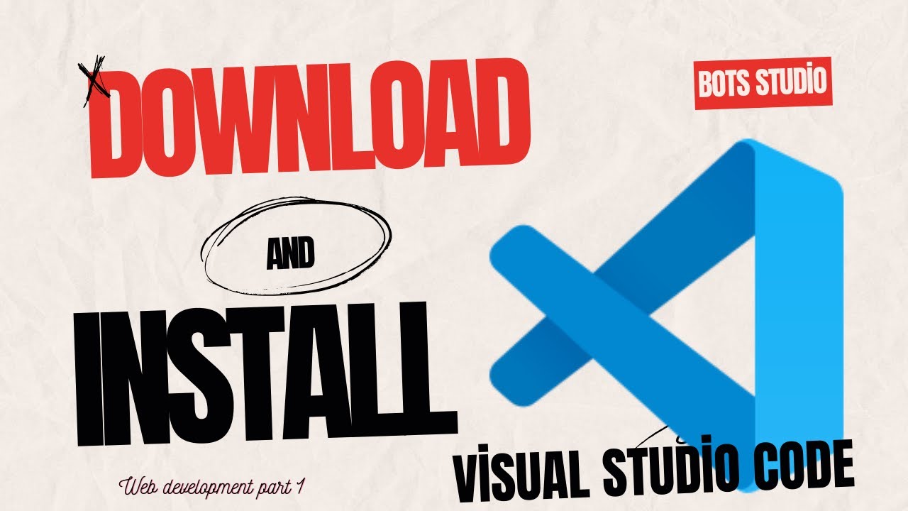 How to Download and Install Visual Studio Code (VS Code) - Quick and ...