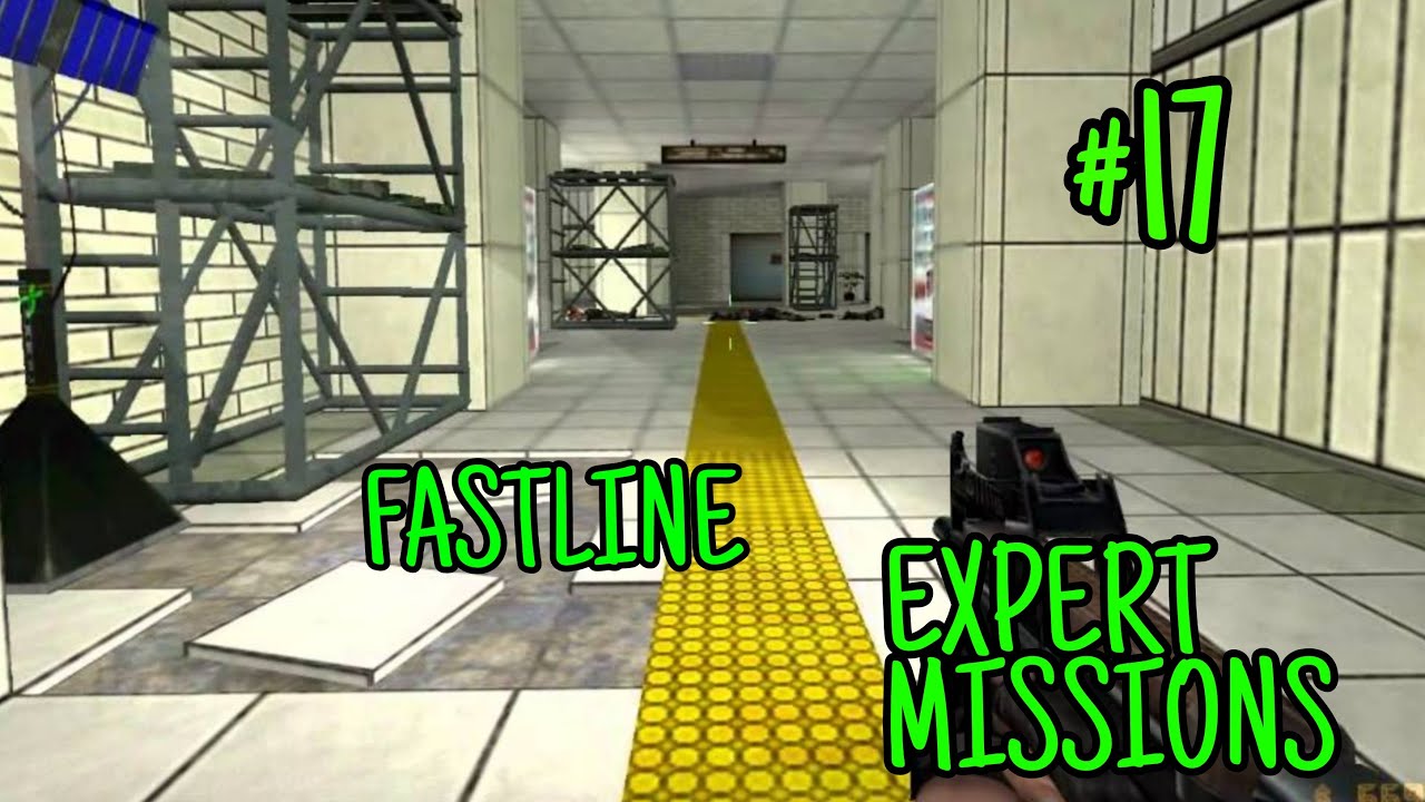| Counter Strike Condition Zero | Fastline | Expert Missions | - YouTube