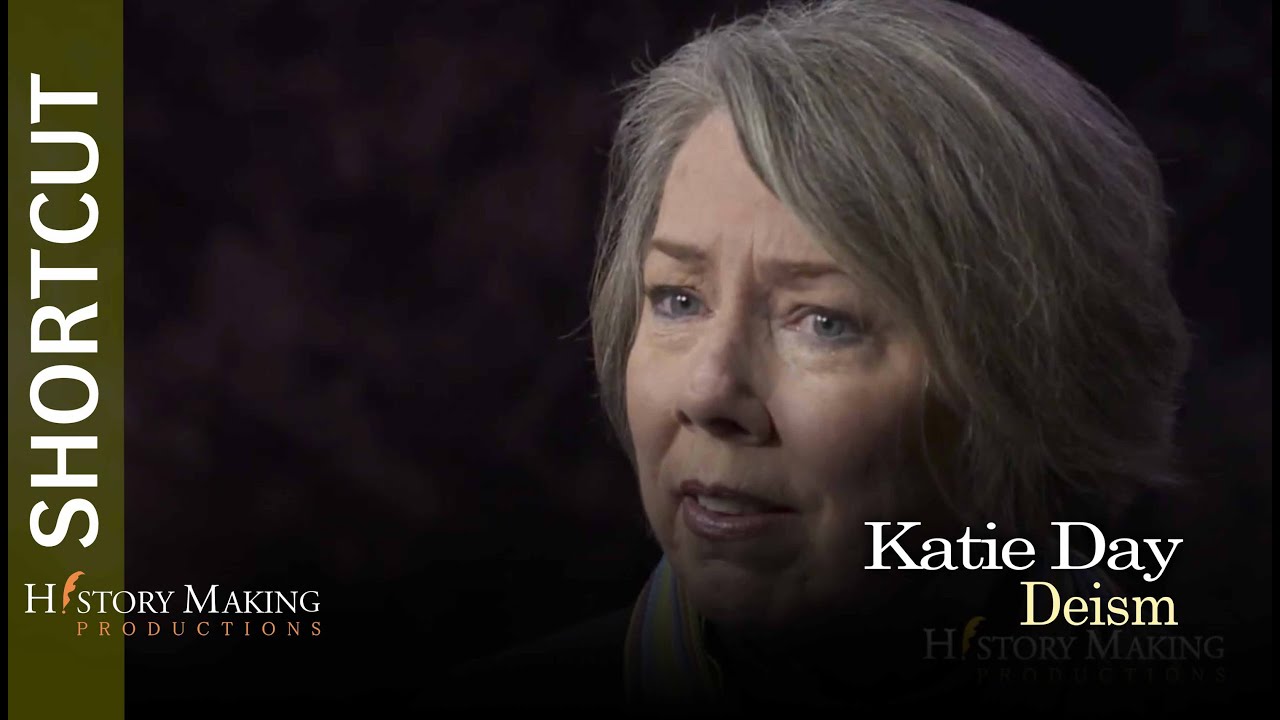 Katie Day on Deism - YouTube