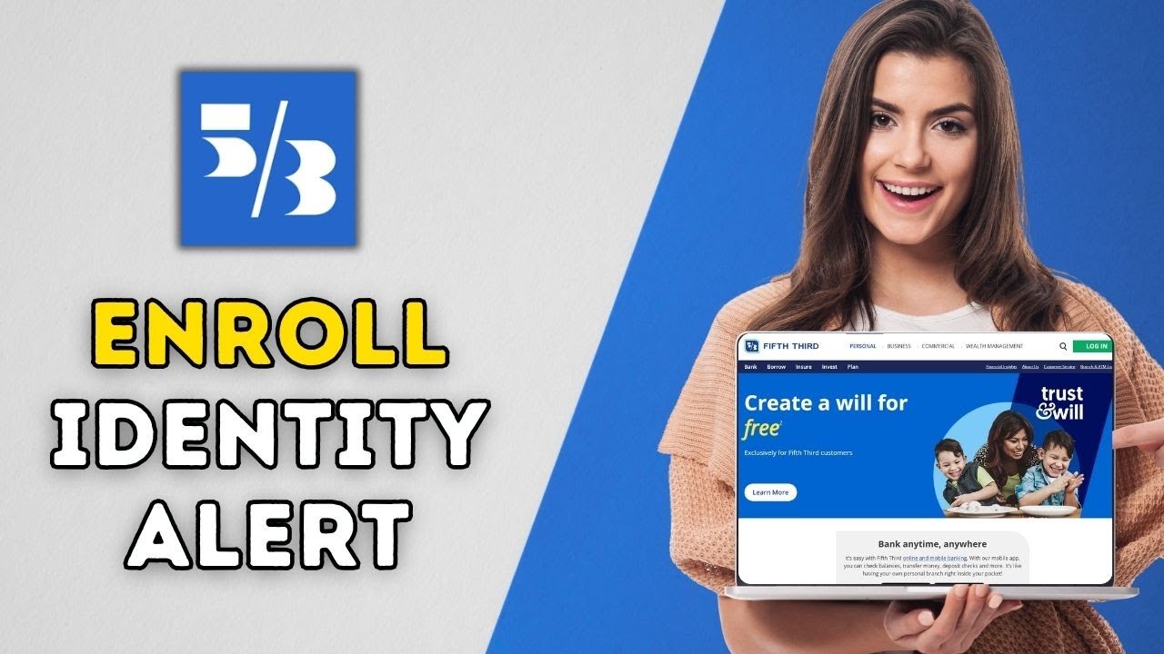 How to Enroll in Fifth Third Identity Alert 2025? - YouTube